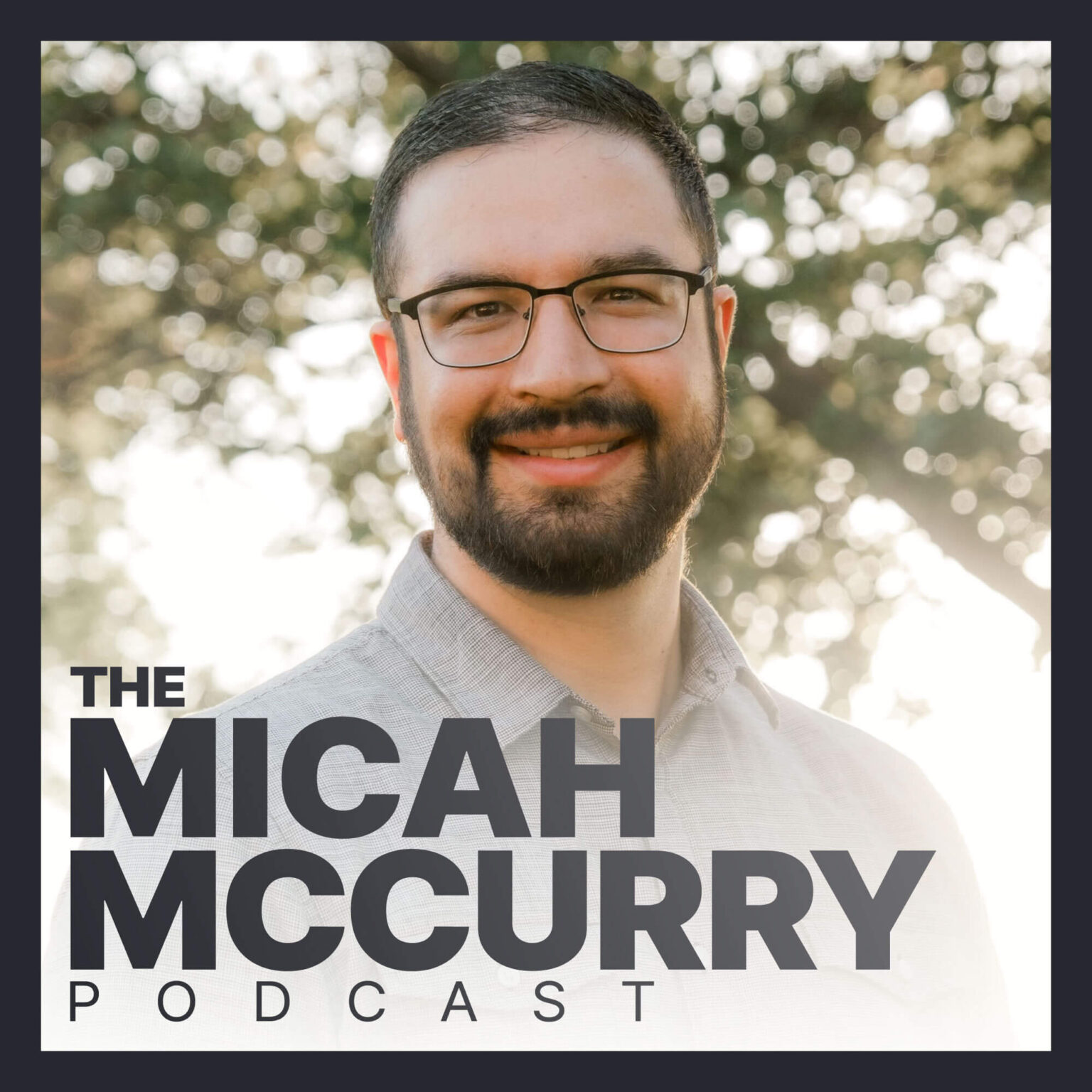 Podcast - Micah McCurry